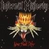 Review: Infernal Majesty “None Shall Defy” (1987) – ANTICHRIST Magazine